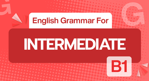 English Grammar For Intermediate (B1): Ngữ pháp tiếng Anh cho người học ...