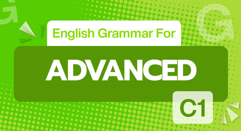 English Grammar For Advanced (C1): Ngữ pháp tiếng Anh cho người học ở ...