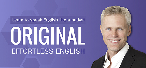 Original Effortless English: 1000 từ vựng tiếng Anh của giáo trình ...